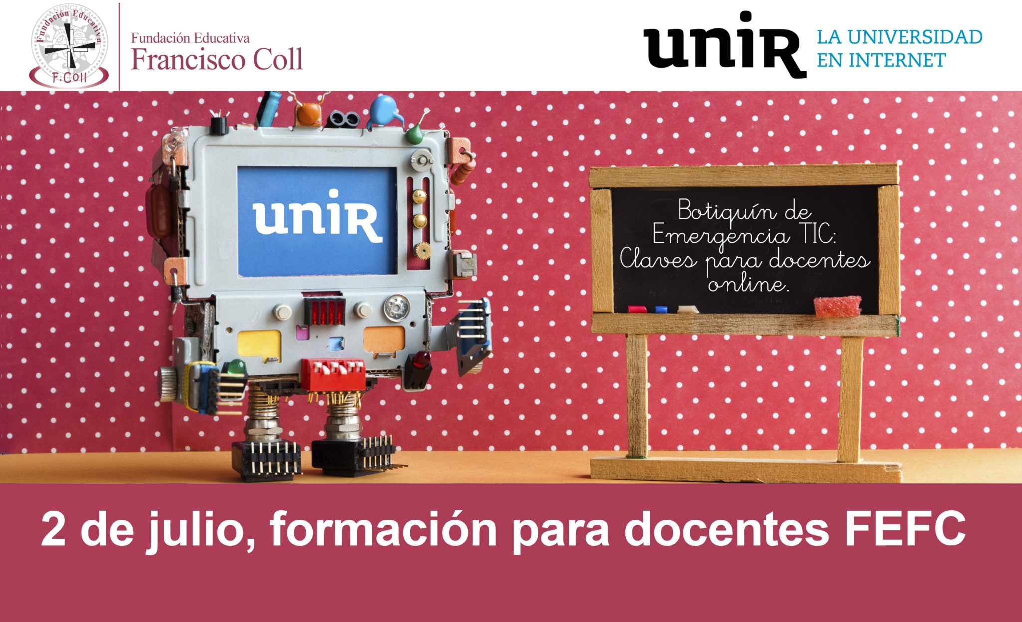 Formación para Docentes FEFC, «Botiquín de Emergencia TIC: claves para ...